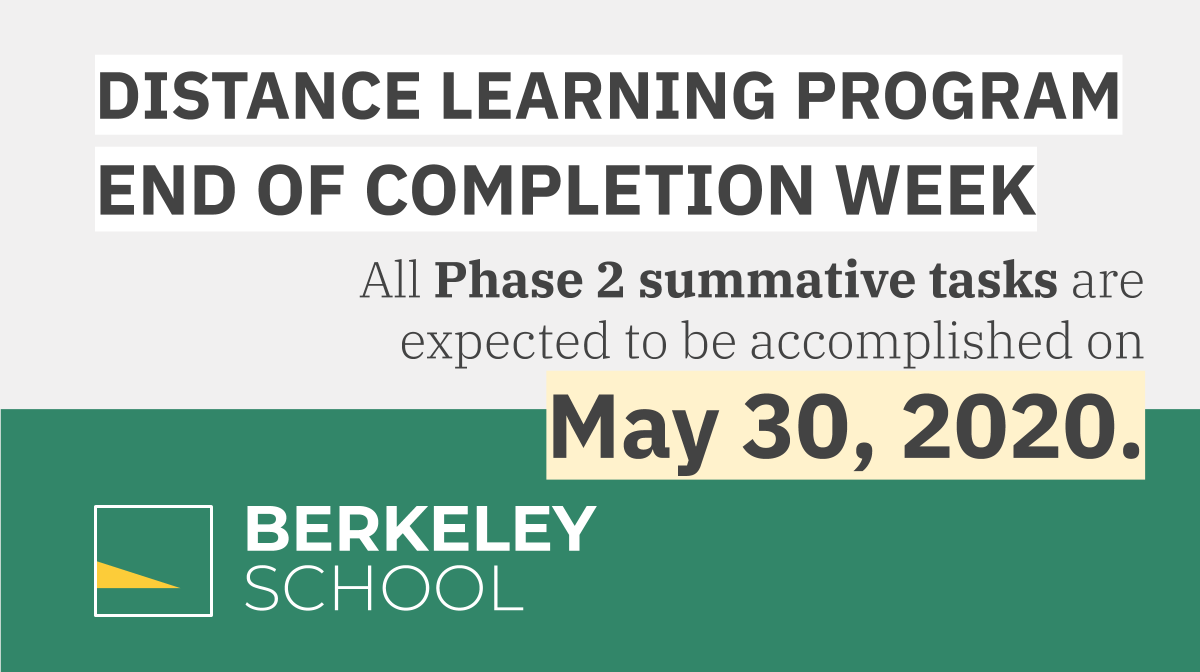 Distance Learning Program Completion Week | BERKELEY SCHOOL